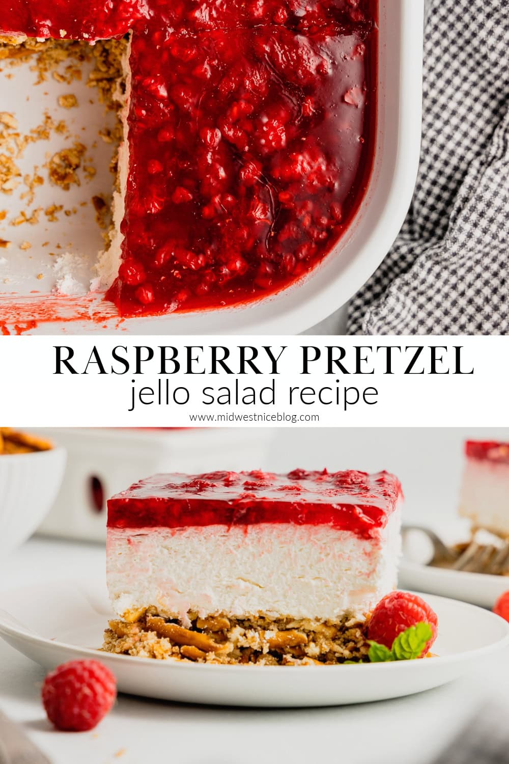 Raspberry Jello Pretzel Salad (using fresh or frozen berries) - Midwest ...
