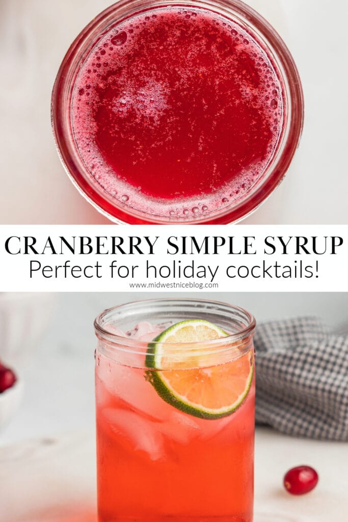 Two Ingredient Cranberry Simple Syrup (Great for Drinks!) - Midwest Nice