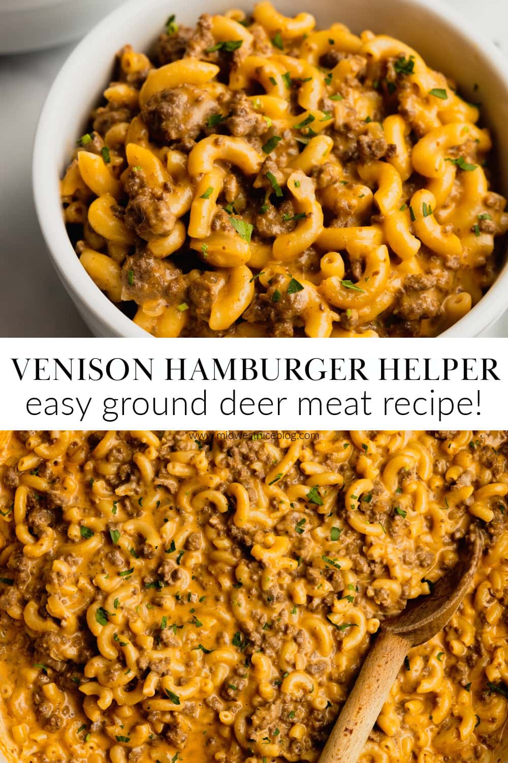 One Pan Venison Hamburger Helper - Midwest Nice