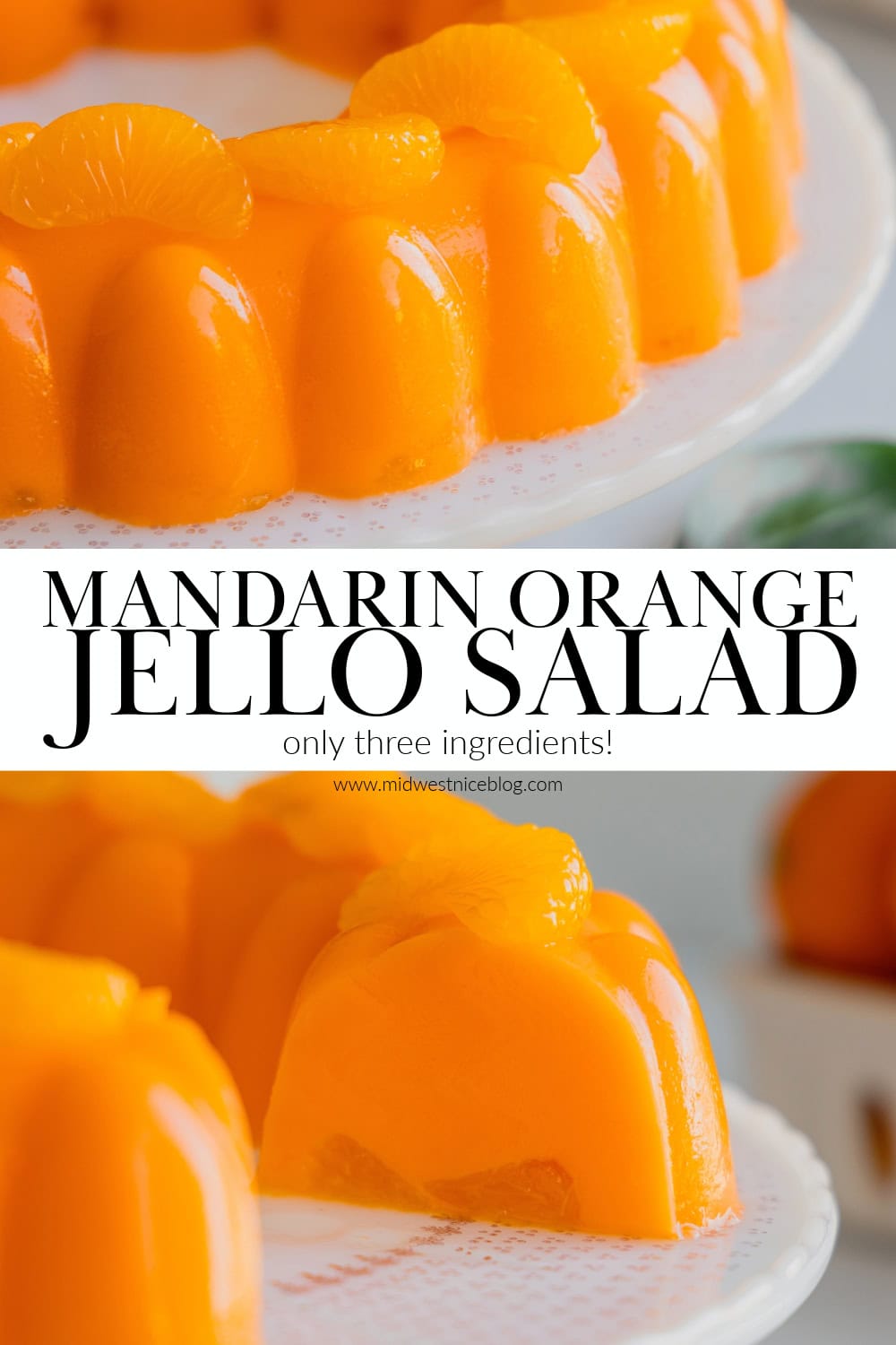 Three Ingredient Mandarin Orange Jello Salad (No Cottage Cheese ...
