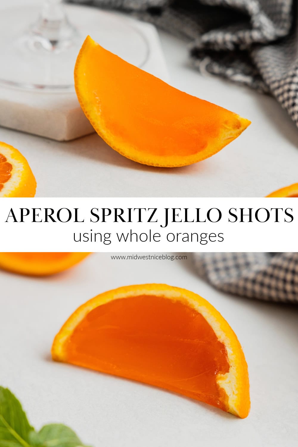 Aperol Spritz Jello Shots (In Whole Oranges!) - Midwest Nice